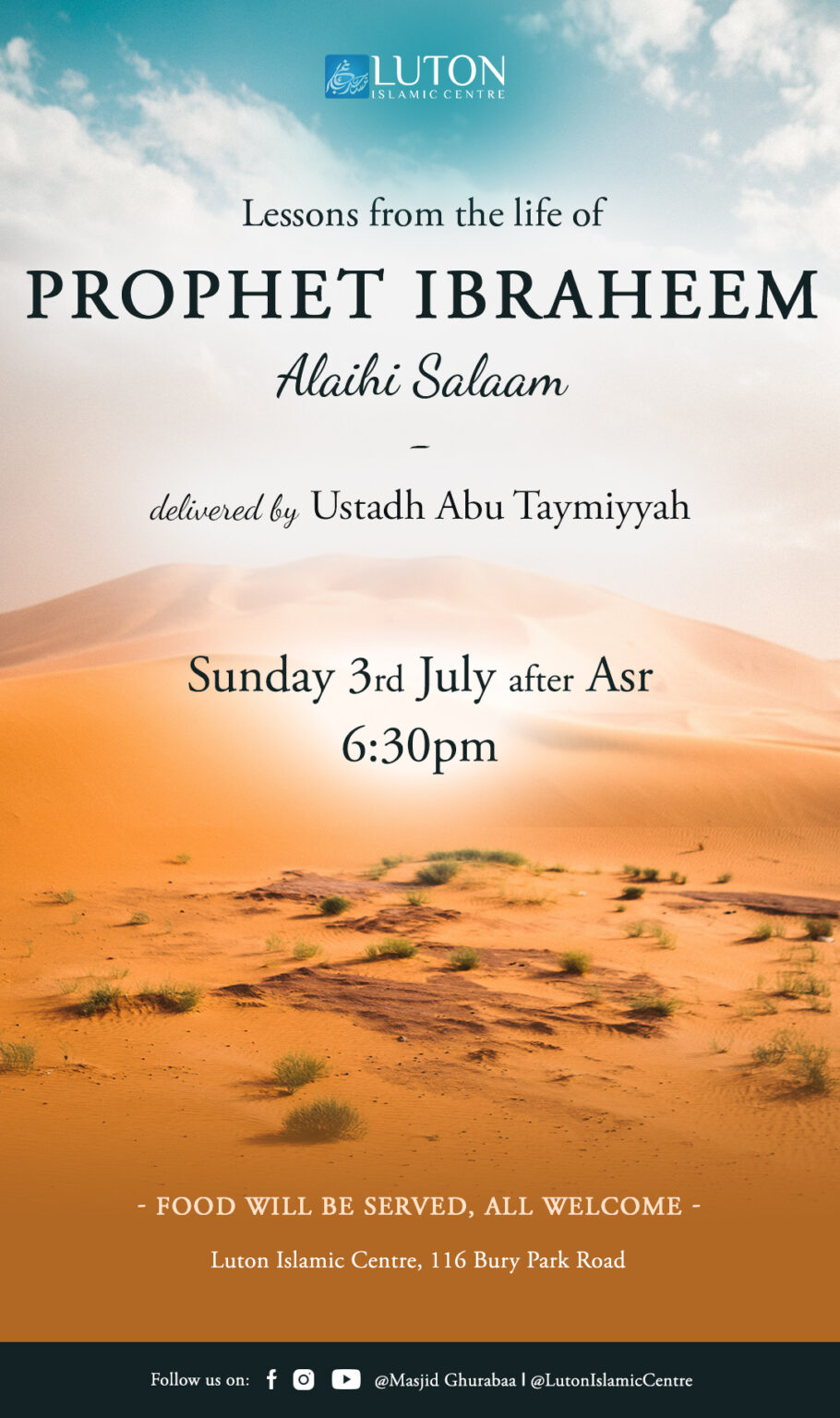 Lessons from the Life of Ibraheem – Luton Islamic Centre